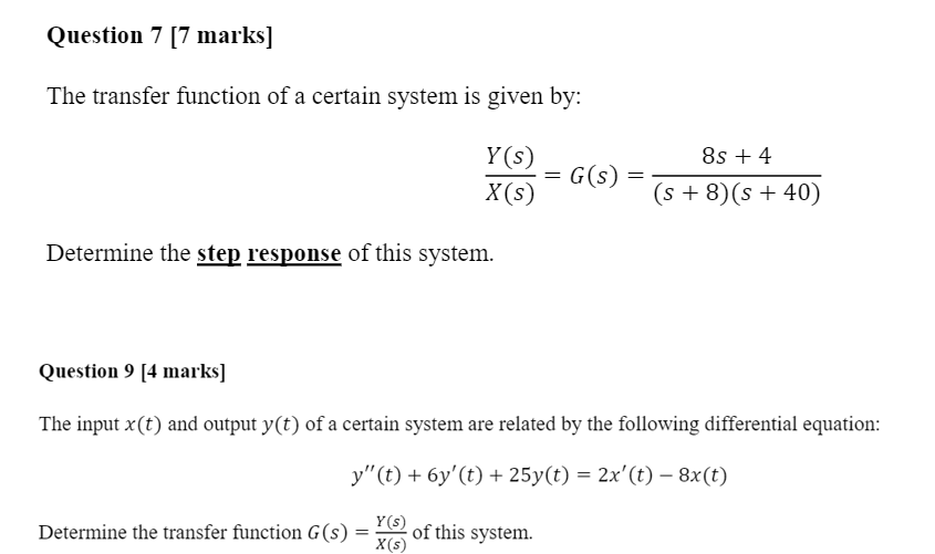 Solved Question 7 [7 Marks] The Transfer Function Of A