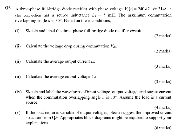 Solved Q3 A three-phase full-bridge diode rectifier with | Chegg.com