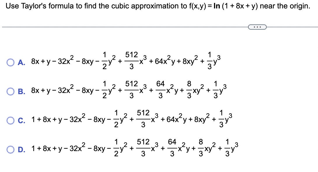 Solved Use Taylor's formula to find the cubic approximation | Chegg.com