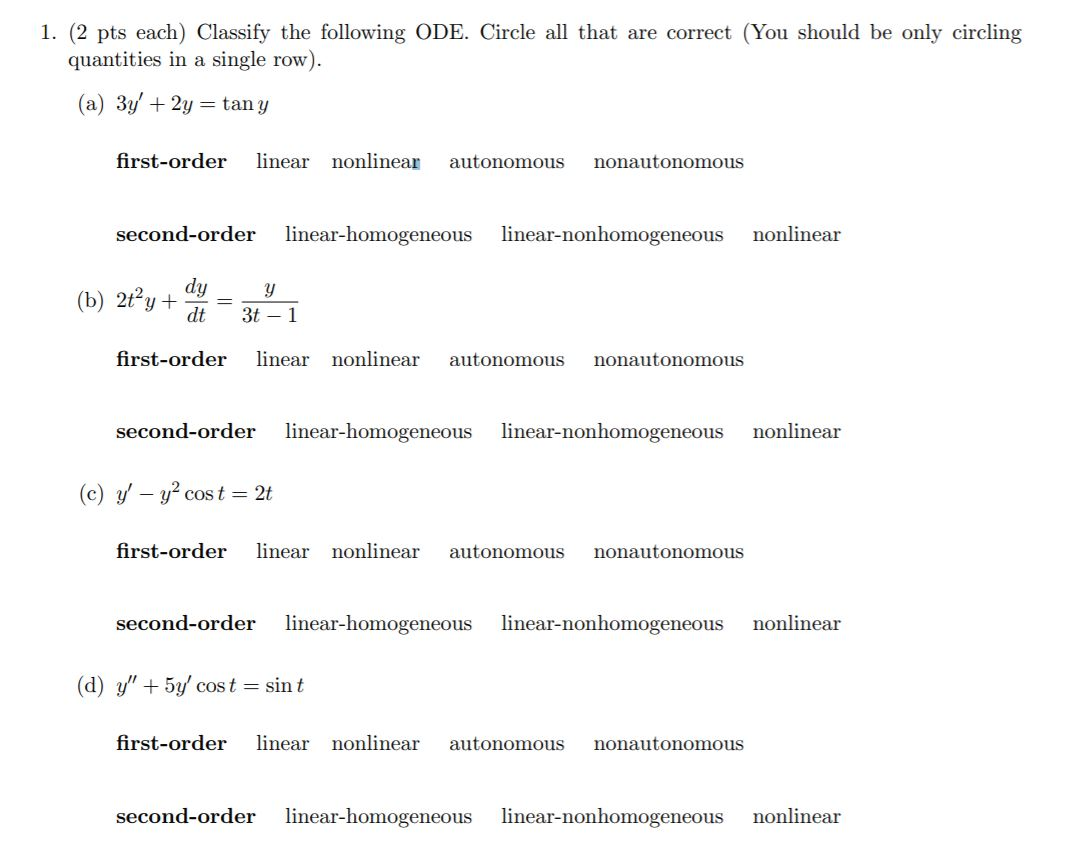 Solved 1. (2 pts each) Classify the following ODE. Circle | Chegg.com