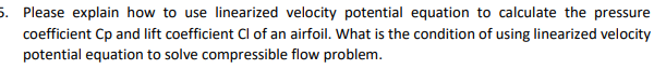 Solved by an EXPERT Please explain how to use linearized velocity | Chegg.com
