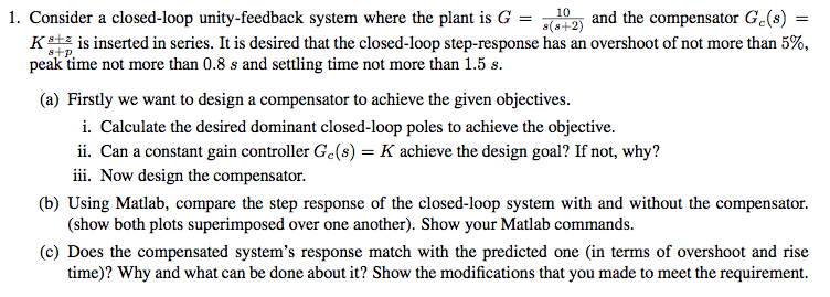 1. Consider a closed-loop unity-feedback system where | Chegg.com
