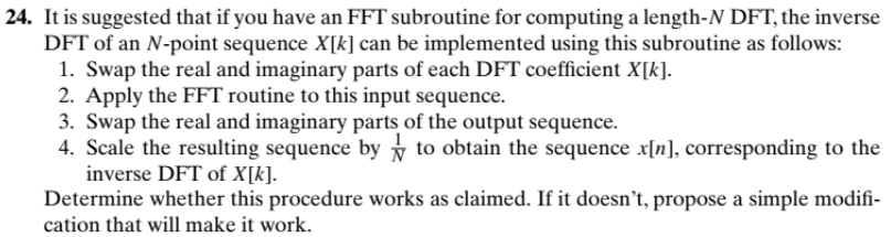 Solved 24. It is suggested that if you have an FFT | Chegg.com