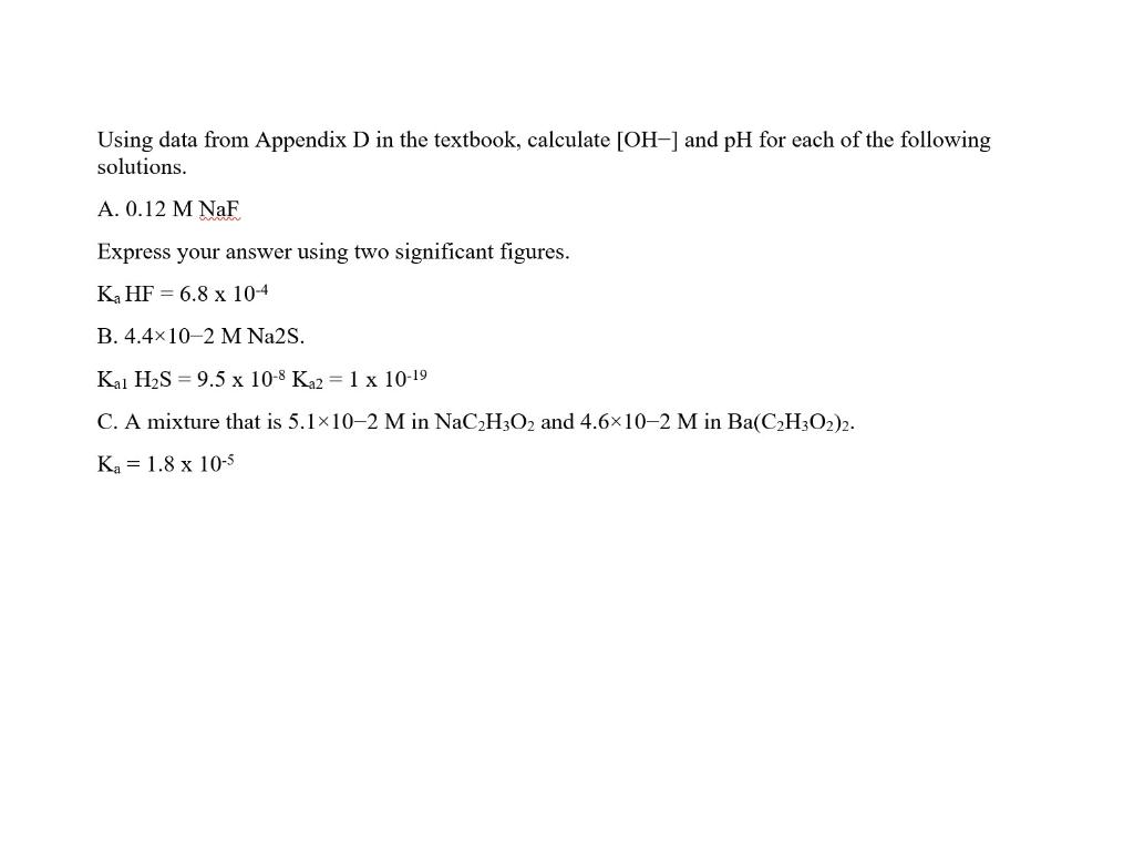 Solved Using Data From Appendix D In The Textbook Calculate