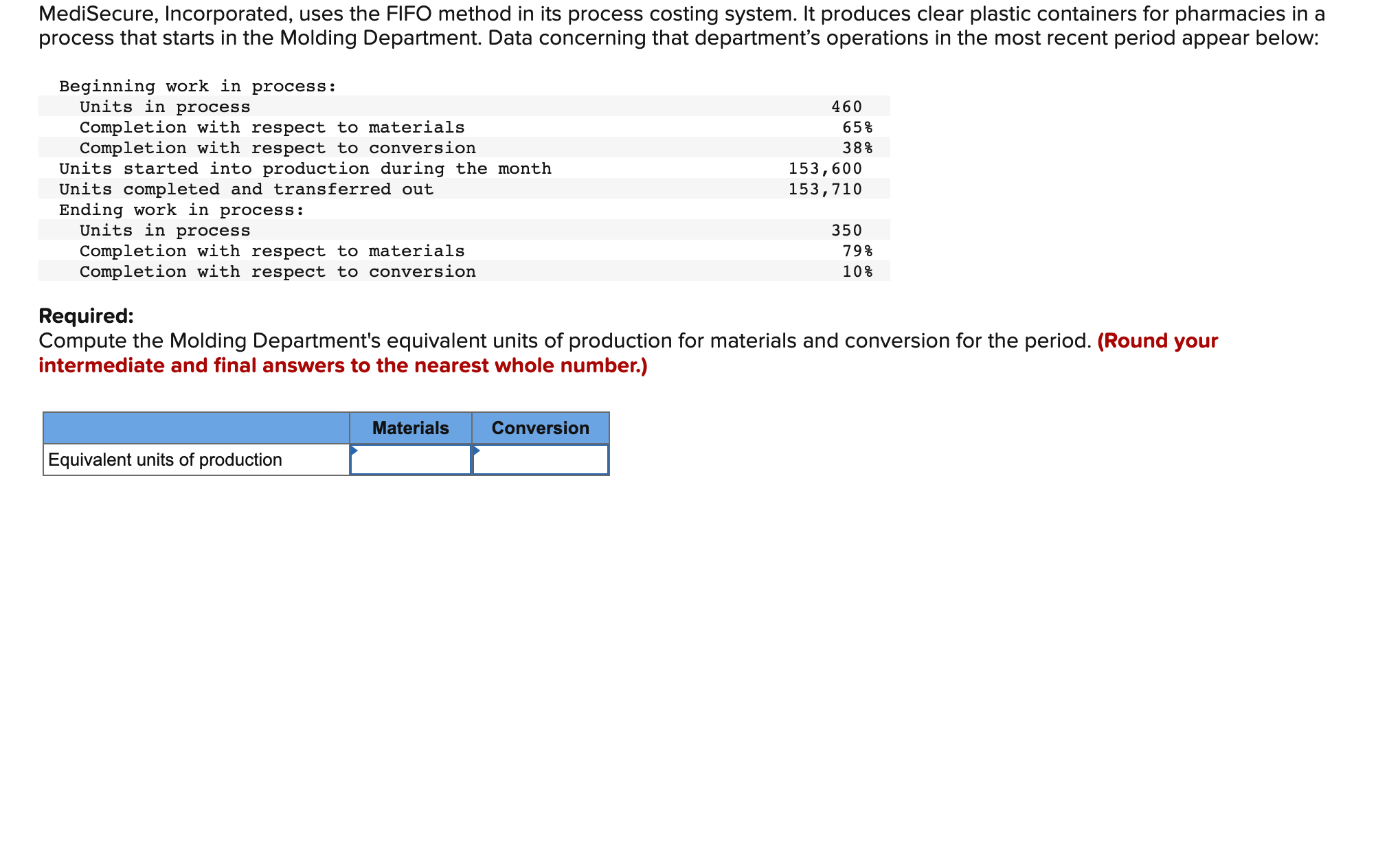 Solved MediSecure, Incorporated, uses the FIFO method in its | Chegg.com