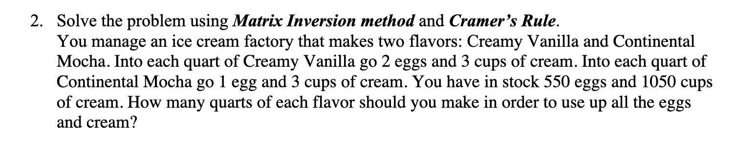Solved Solve The Problem Using Matrix Inversion Method And 4139