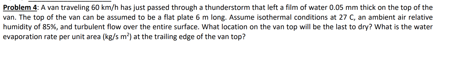Solved Problem 4: A van traveling 60 km/h has just passed | Chegg.com