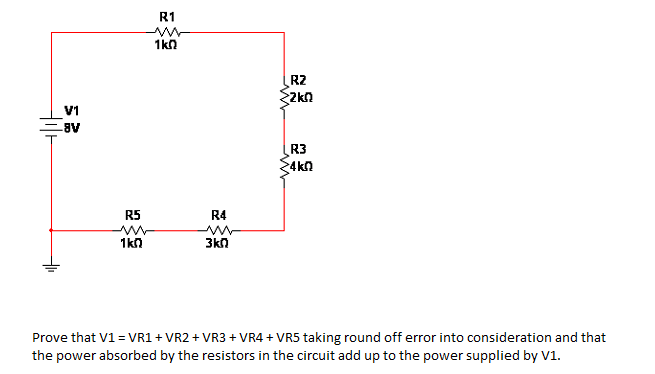 Solved Prove that V1 = ﻿VR1 + ﻿VR2 + ﻿VR3 + ﻿VR4 + ﻿VR5 | Chegg.com