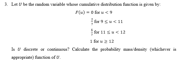 Solved 3. Let U be the random variable whose cumulative | Chegg.com