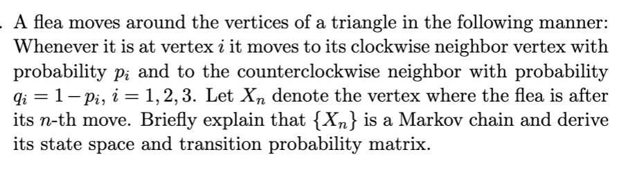 Solved A flea moves around the vertices of a triangle in the | Chegg.com