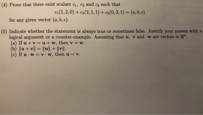 Solved (4) Prove that there exist scalars ci, c2 and c3 such | Chegg.com