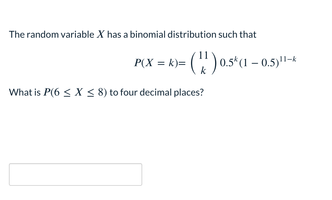 Solved The random variable X has a binomial distribution | Chegg.com