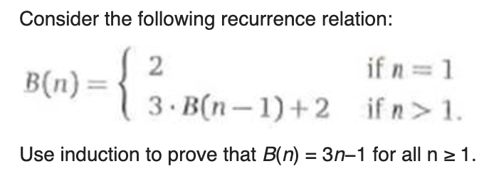 Solved Consider the following recurrence relation: B(n) { 2 | Chegg.com