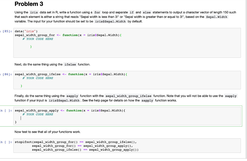 Problem 3 Using the iris data set in R, write a | Chegg.com