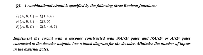 Solved 01 A Combinational Circuit Is Specified By The 5995