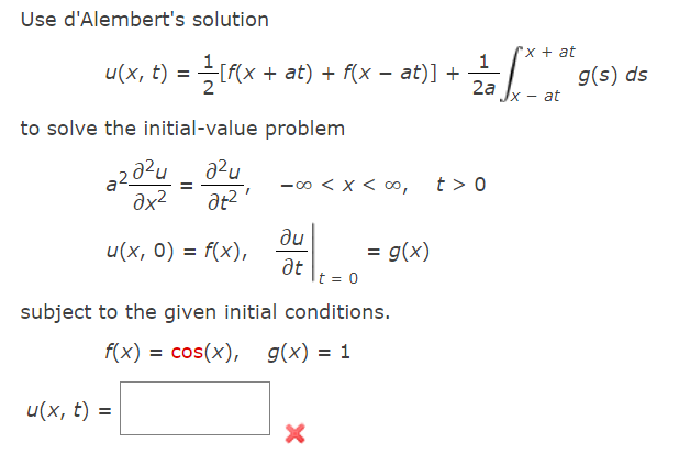 Solved Use d'Alembert's solution | Chegg.com