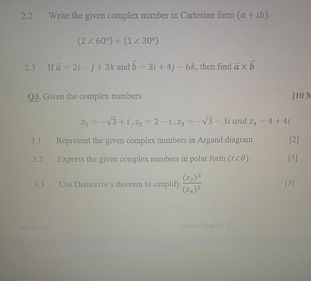 Solved 2.2 Write the given complex number in Cartesian form | Chegg.com