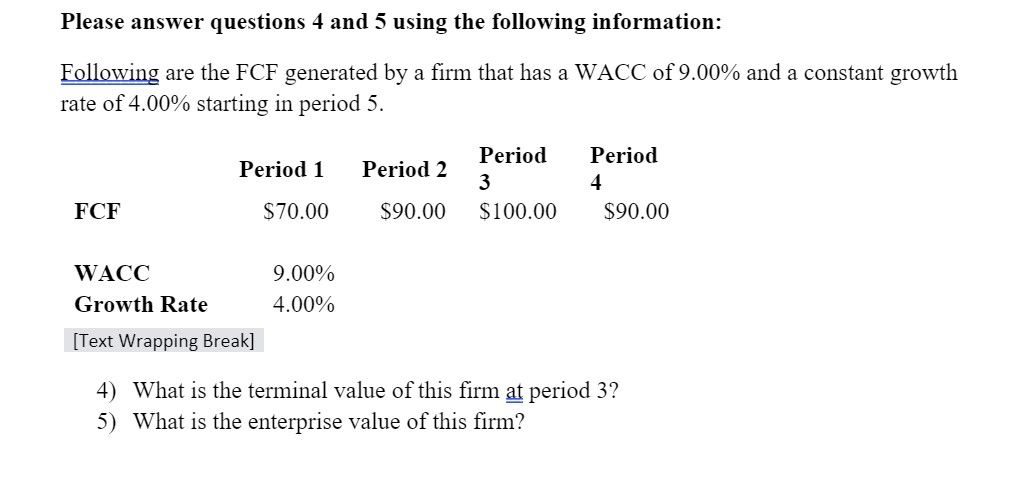 Solved Please answer questions 4 and 5 using the following | Chegg.com