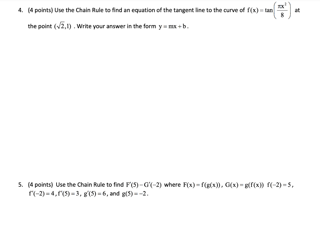 4. (4 points) Use the Chain Rule to find an equation | Chegg.com