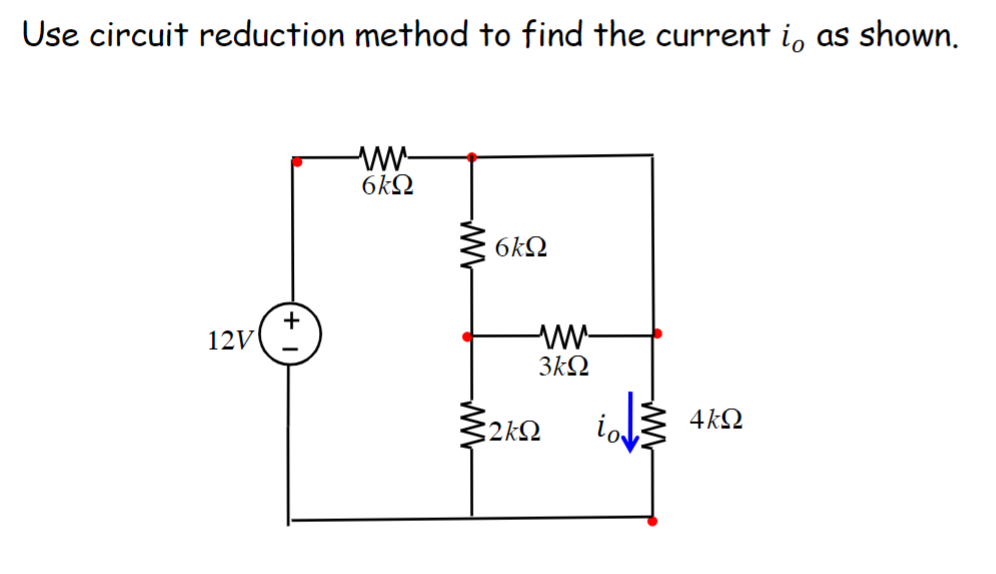 Solved Use circuit reduction method to find the current io | Chegg.com