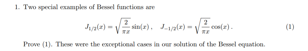 Solved 1. Two special examples of Bessel functions are 2 J1 | Chegg.com