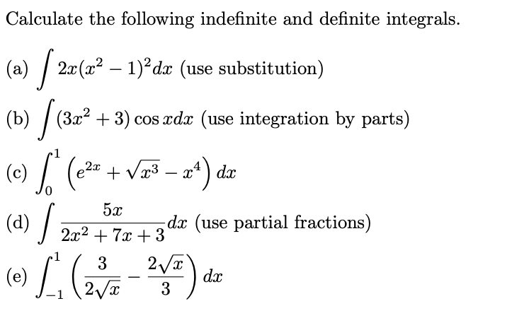 Solved Calculate the following indefinite and definite | Chegg.com