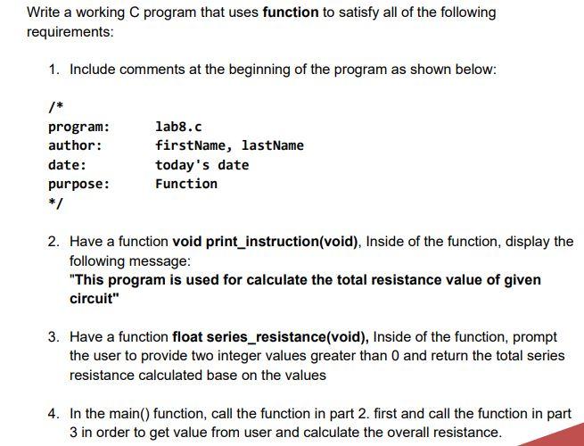 Solved Write a working program that uses function to satisfy | Chegg.com