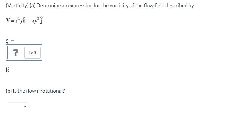 Solved (Vorticity) (a) Determine an expression for the | Chegg.com