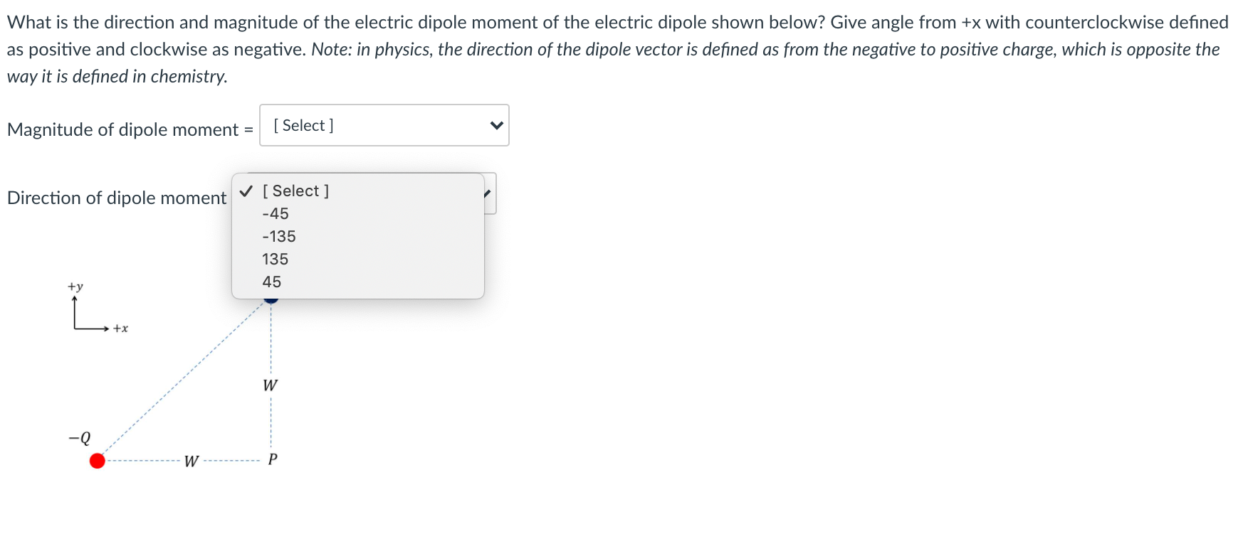 Solved What is the direction of the net electric field at | Chegg.com