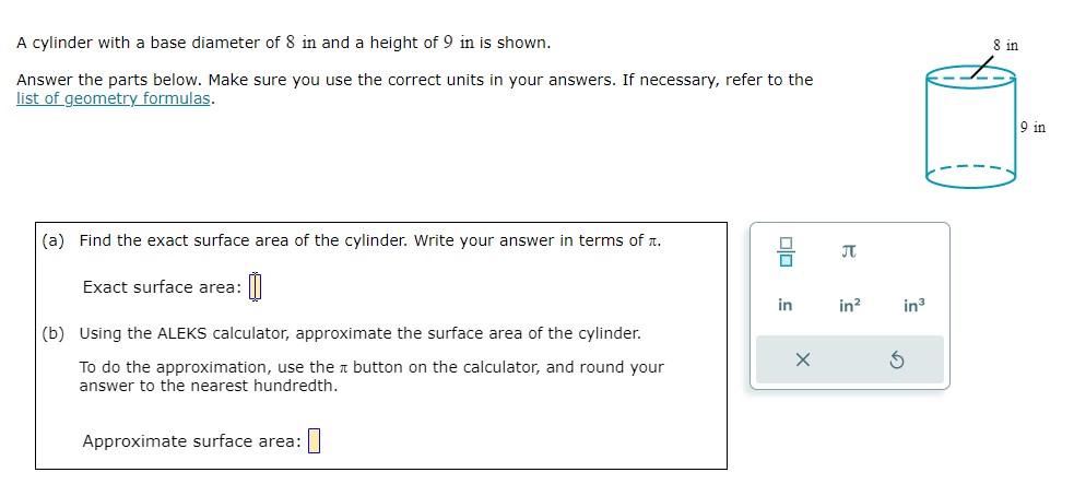 Solved A cylinder with a base diameter of 8 in and a height | Chegg.com