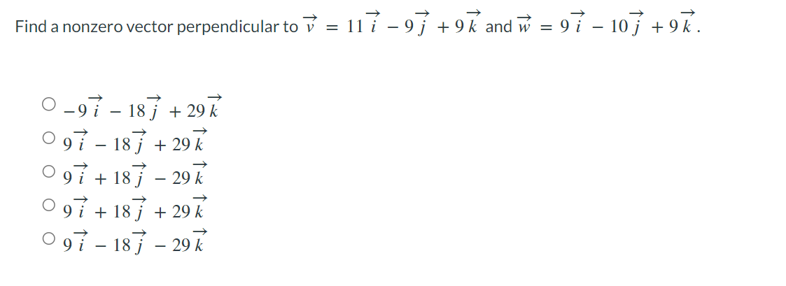 Solved Use v=2i+5j−2k and w=9i+8j+8k to calculate the | Chegg.com