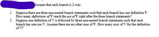 Solved Assume that each branch is 2-way. 1. Suppose there | Chegg.com