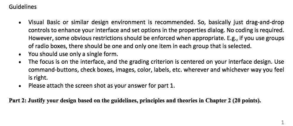 Solved Guidelines Visual Basic or similar design environment | Chegg.com