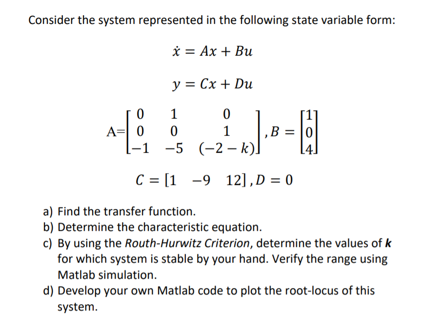Solved Consider the system represented in the following | Chegg.com