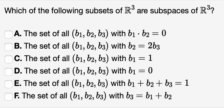 Solved Which of the following subsets of Rare subspaces of | Chegg.com