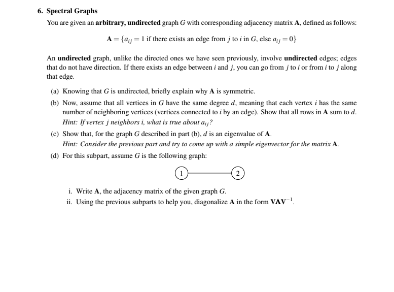 Solved Spectral GraphsYou are given an ﻿arbitrary, | Chegg.com