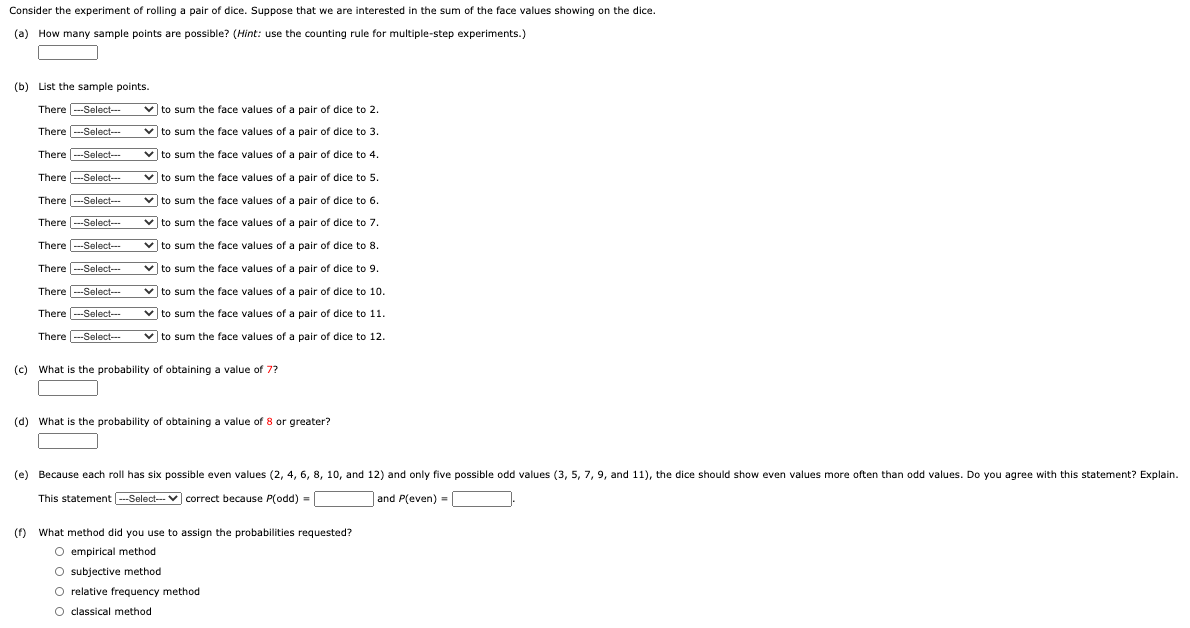 Solved Consider the experiment of rolling a pair of dice. | Chegg.com