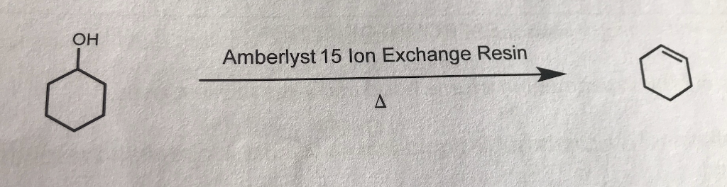Solved Amberlyst 15 is a _______ and is being used as | Chegg.com