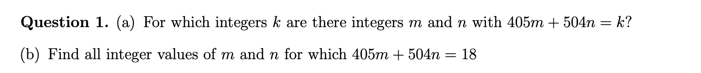Solved Question 1. (a) For which integers k are there | Chegg.com