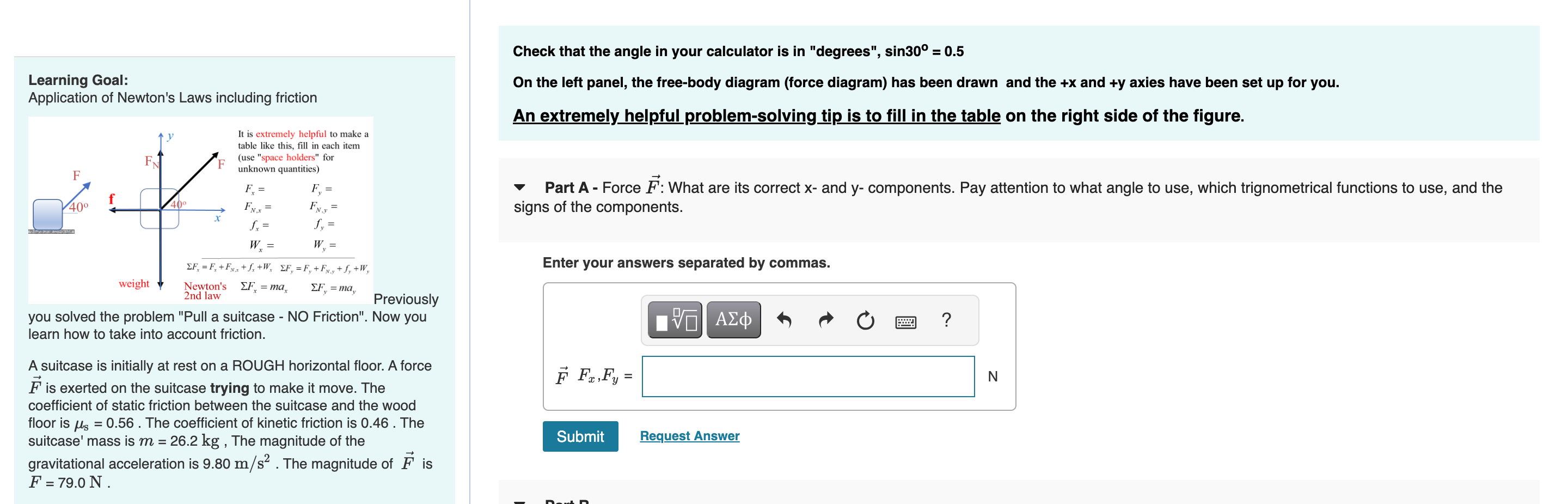 Solved Learning Goal: Application of Newton's Laws including | Chegg.com