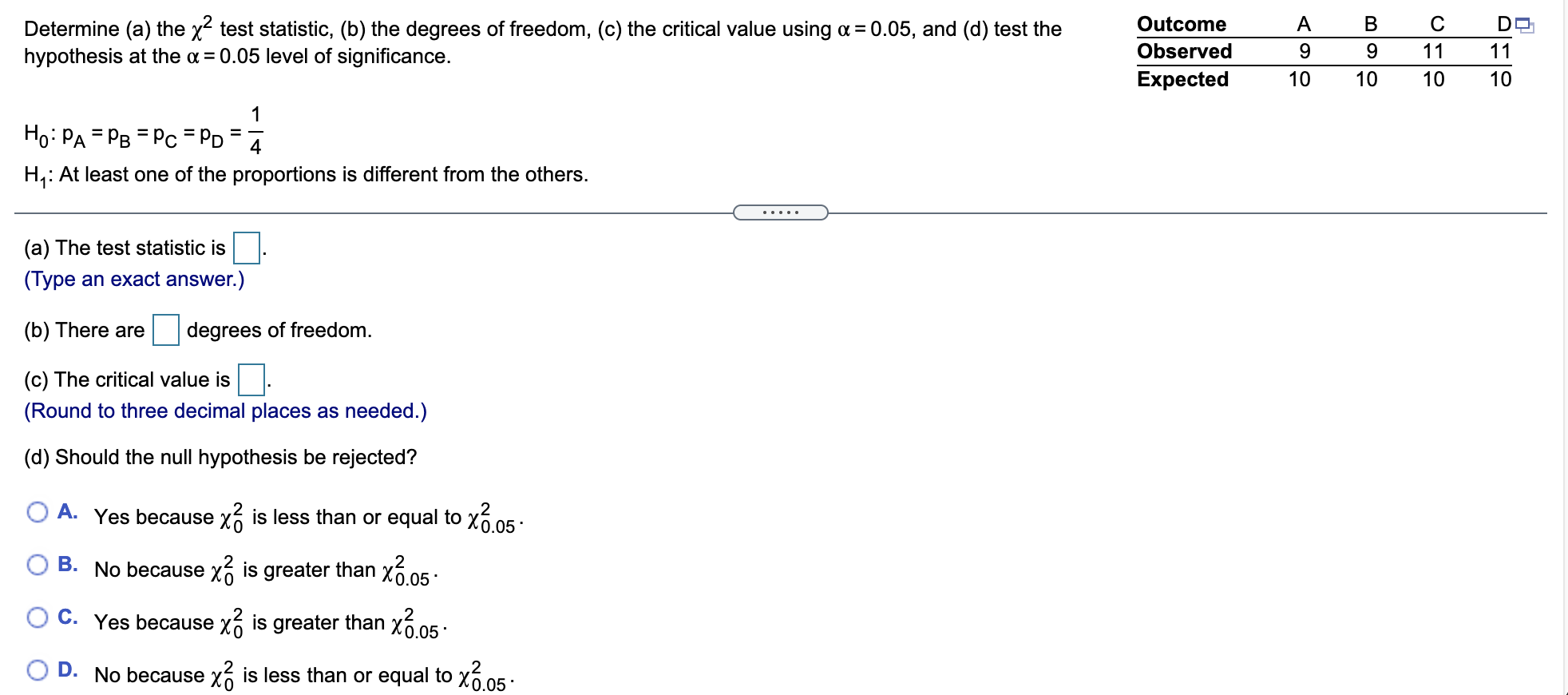 Solved B DD Determine (a) the x2 test statistic, (b) the | Chegg.com