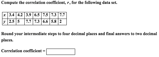 Solved Compute the correlation coefficient, r, for the | Chegg.com