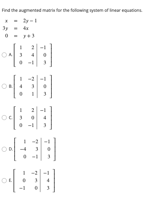 Solved Find the augmented matrix for the following system of | Chegg.com