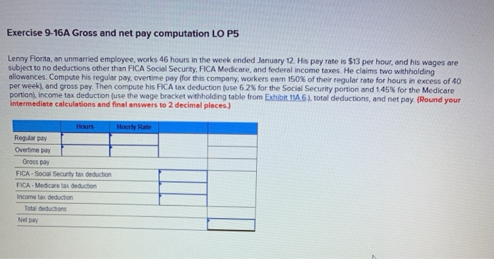 Solved Exercise 9-16A Gross and net pay computation LO P5 | Chegg.com