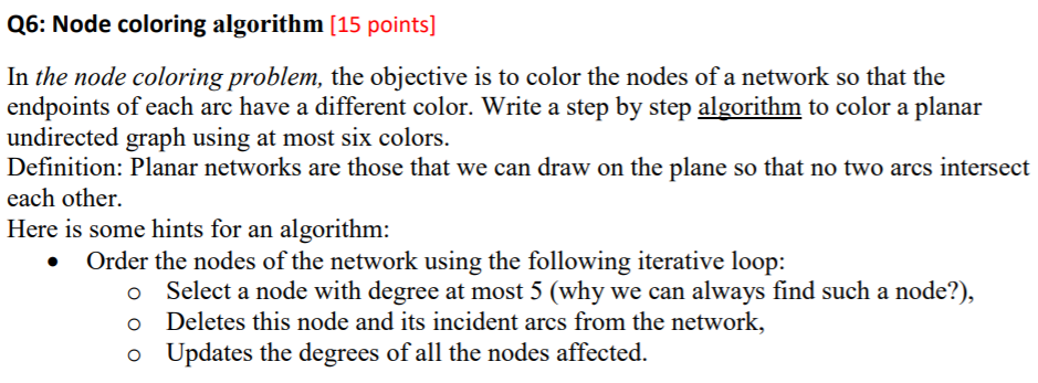 Solved Q6: Node coloring algorithm (15 points] In the node | Chegg.com