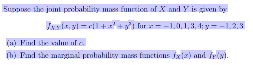 Solved Suppose the joint probability mass function of X and | Chegg.com