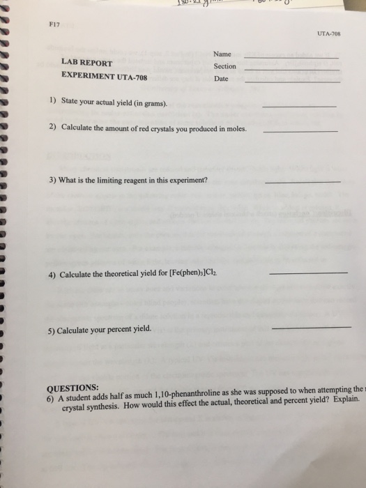 F17 UTA-708 Name Section Date LAB REPORT EXPERIMENT | Chegg.com