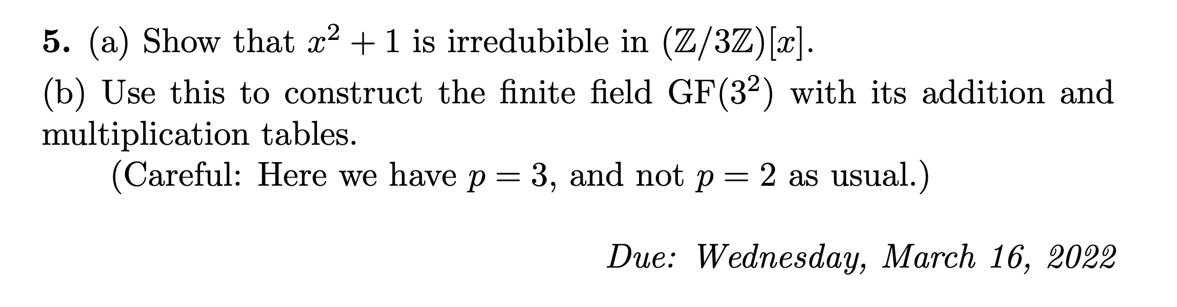 Solved Cryptography Galois problem first photo is the | Chegg.com