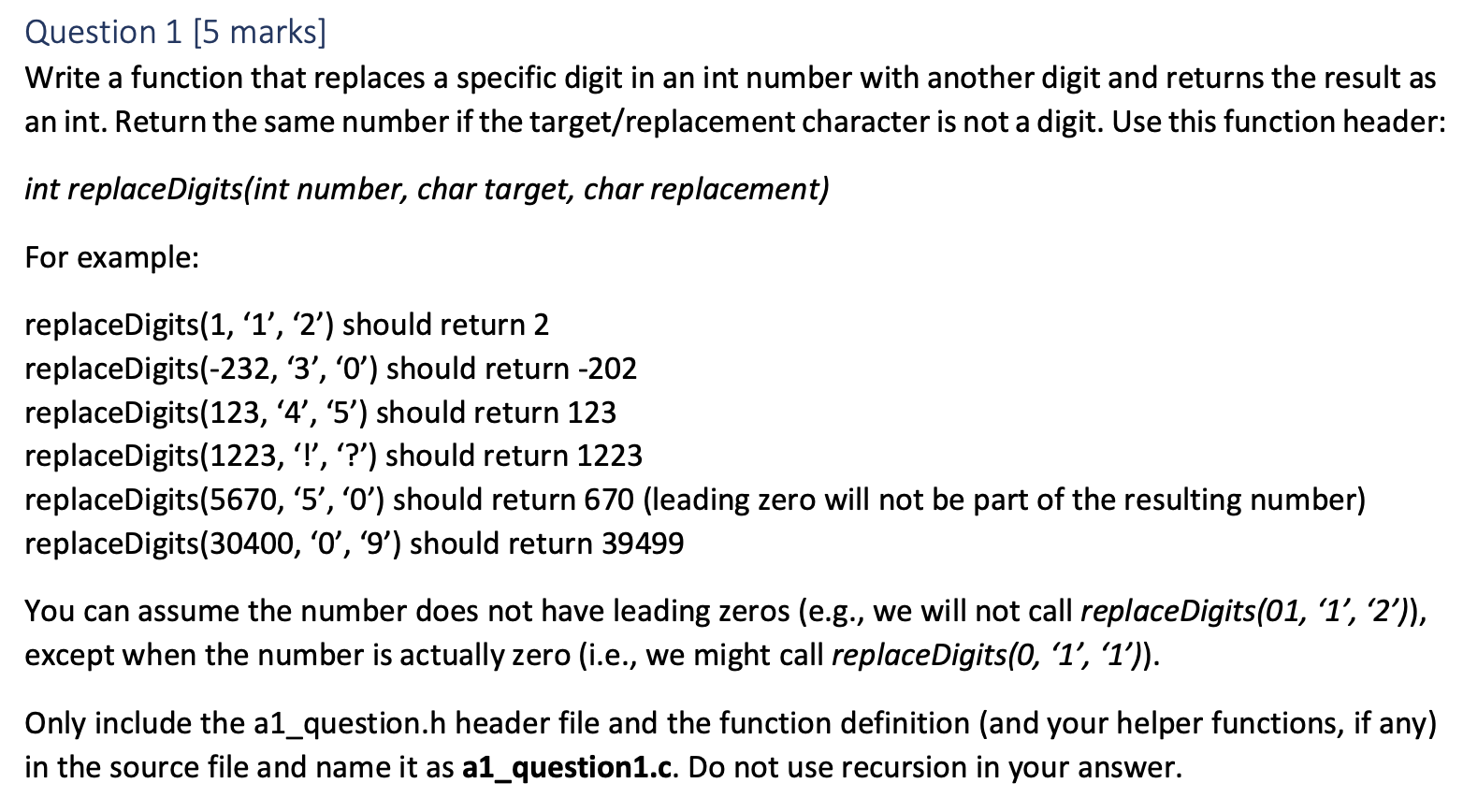 Solved Question 1 [5 ﻿marks]Write a function that replaces a | Chegg.com