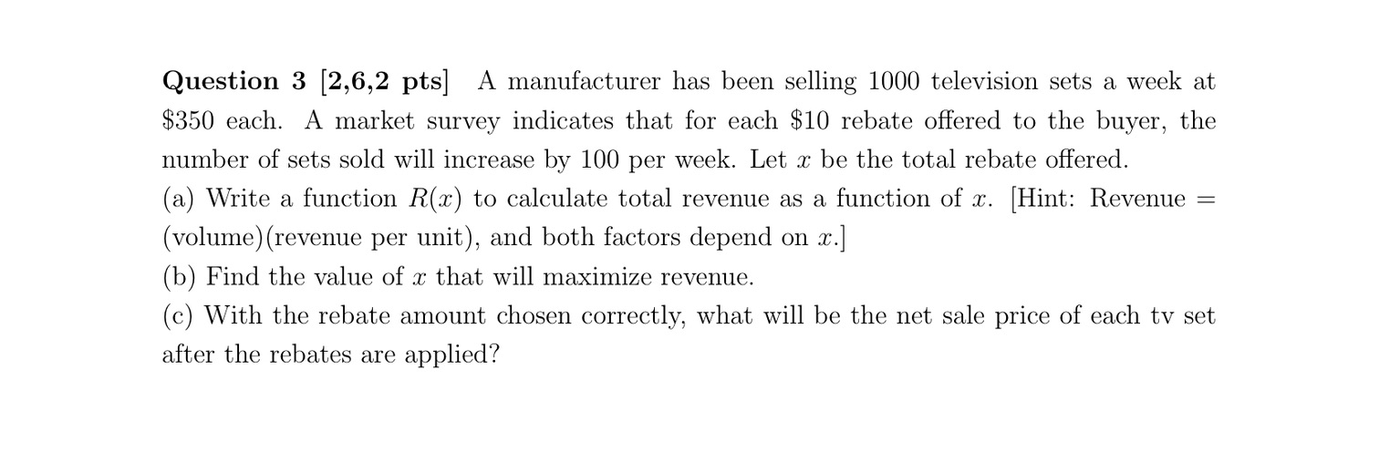Solved Question 3[2 6 2pts] A Manufacturer Has Been Selling